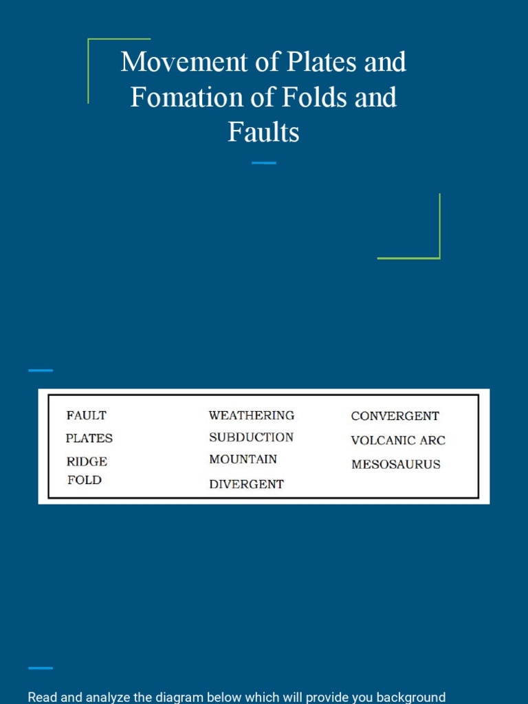 Movement of Plates and Fomation of Folds and Faults | PDF