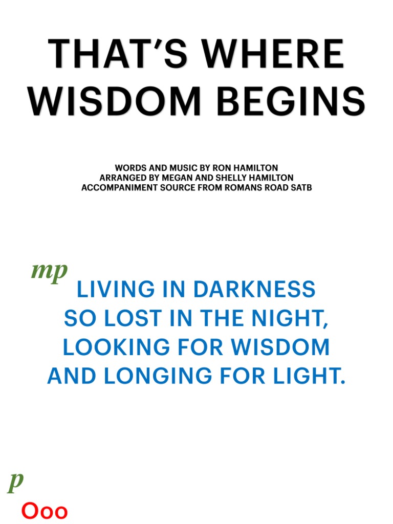 Thats Where Wisdom Begins Choir | PDF