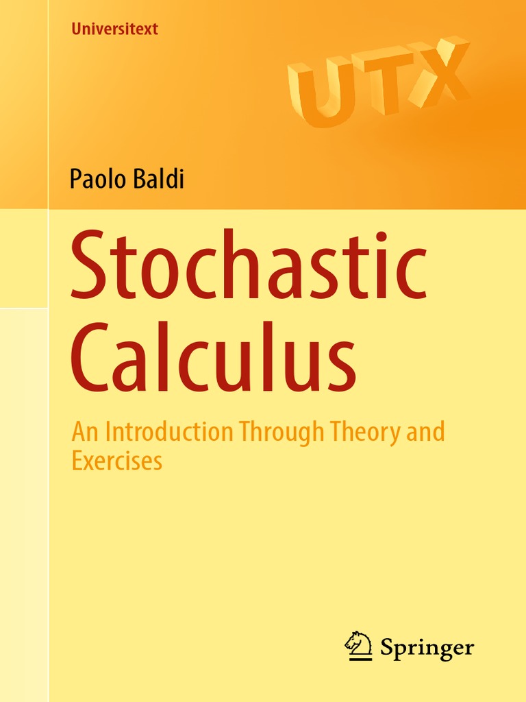 Stochastic Calculus An Introduction Through Theory and Exercises | PDF ...