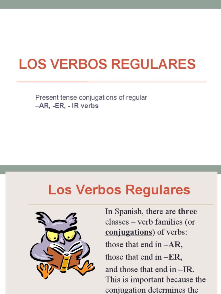 Present Tense Ar Er Ir Verbs | PDF | Grammatical Conjugation | Verb
