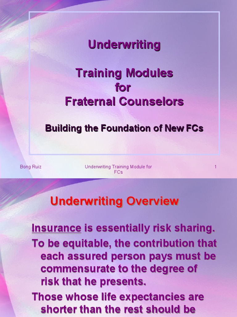 Underwriting Training Module forFCs - 6 | PDF | Insurance | Underwriting