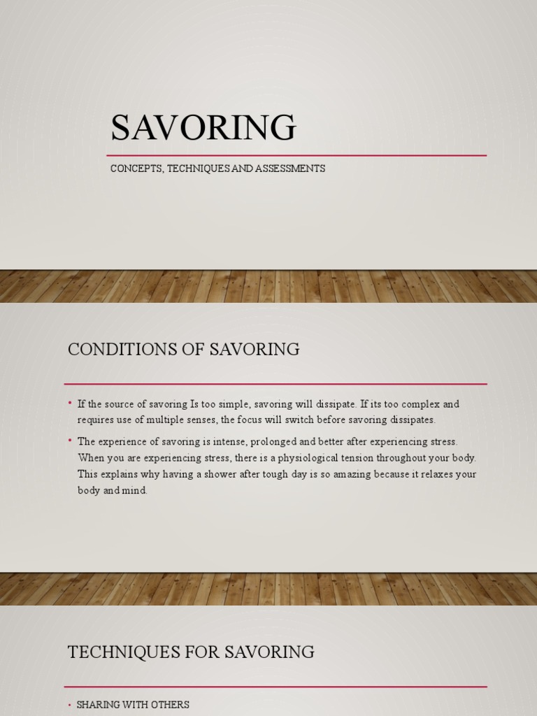 Savoring | PDF | Experience | Thought