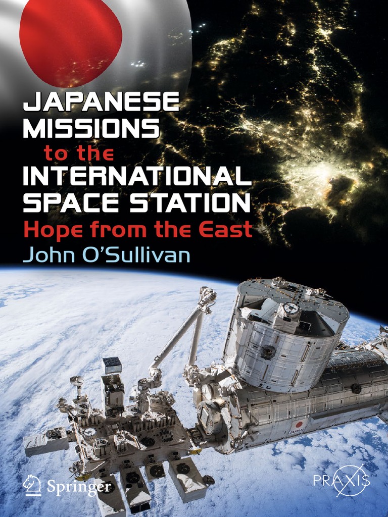 Japanese Missions To The International Space Station Hope From The East ...