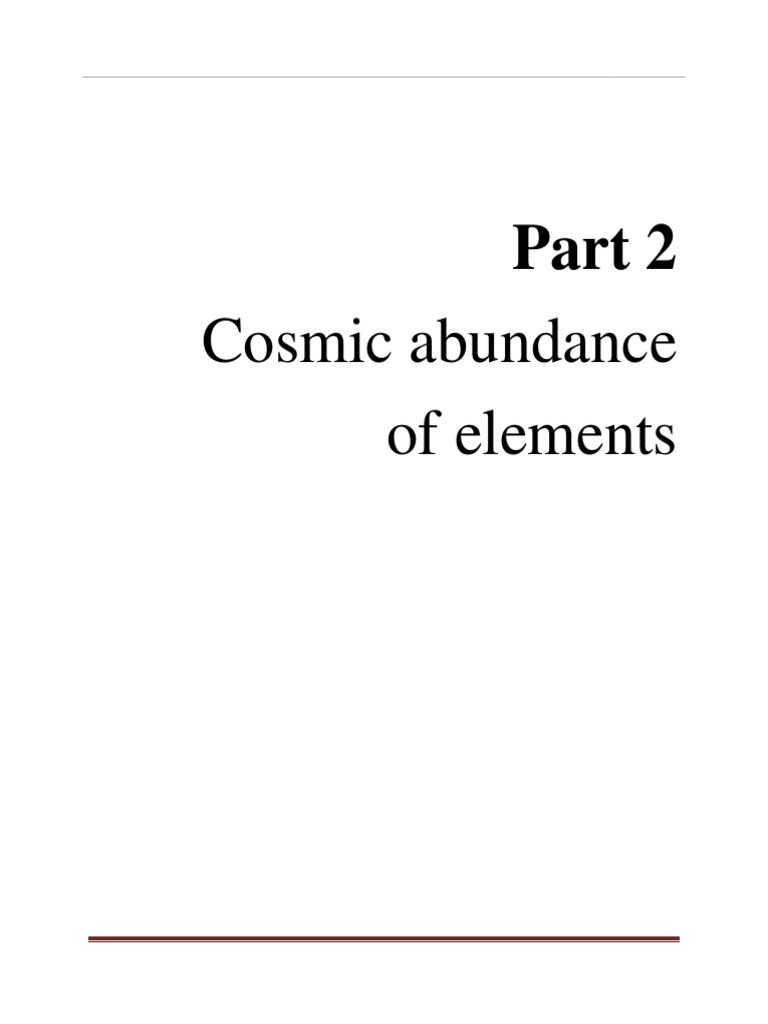 Cosmic Abundance of Elements Explained | PDF | Stars | Chemical Elements