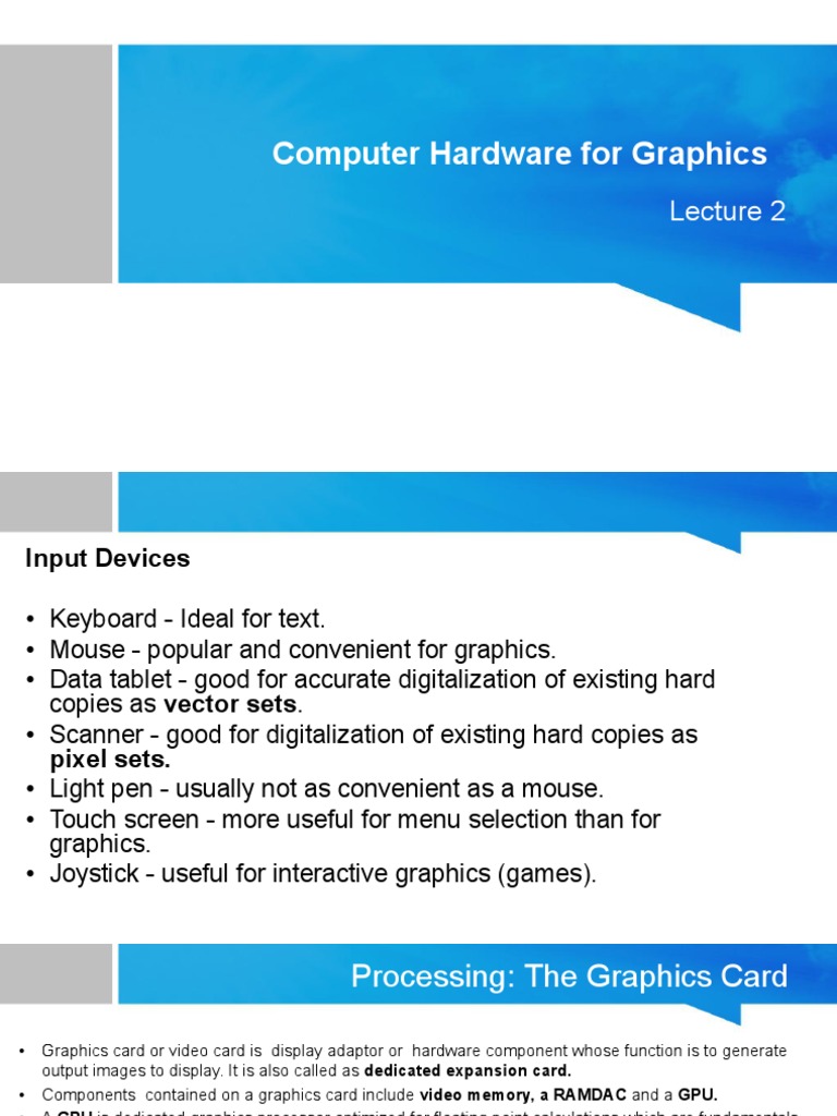 Lecture 2 - Hardware Devices | PDF | Graphics Processing Unit | Display ...