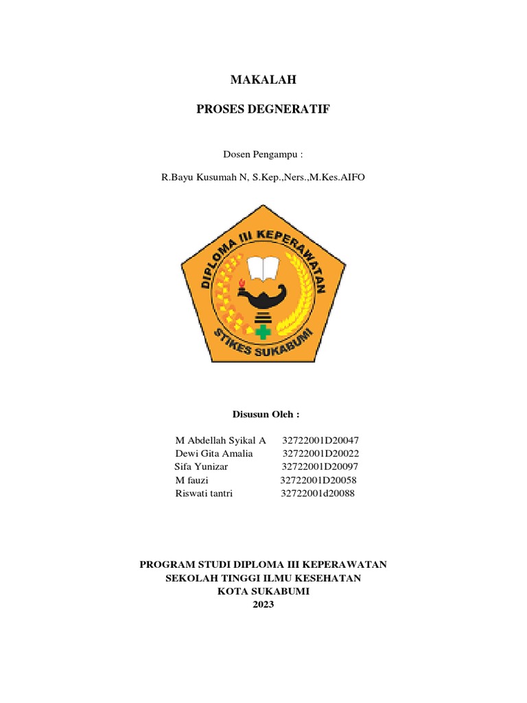 Makalah Proses Degeneratif Kel9 | PDF
