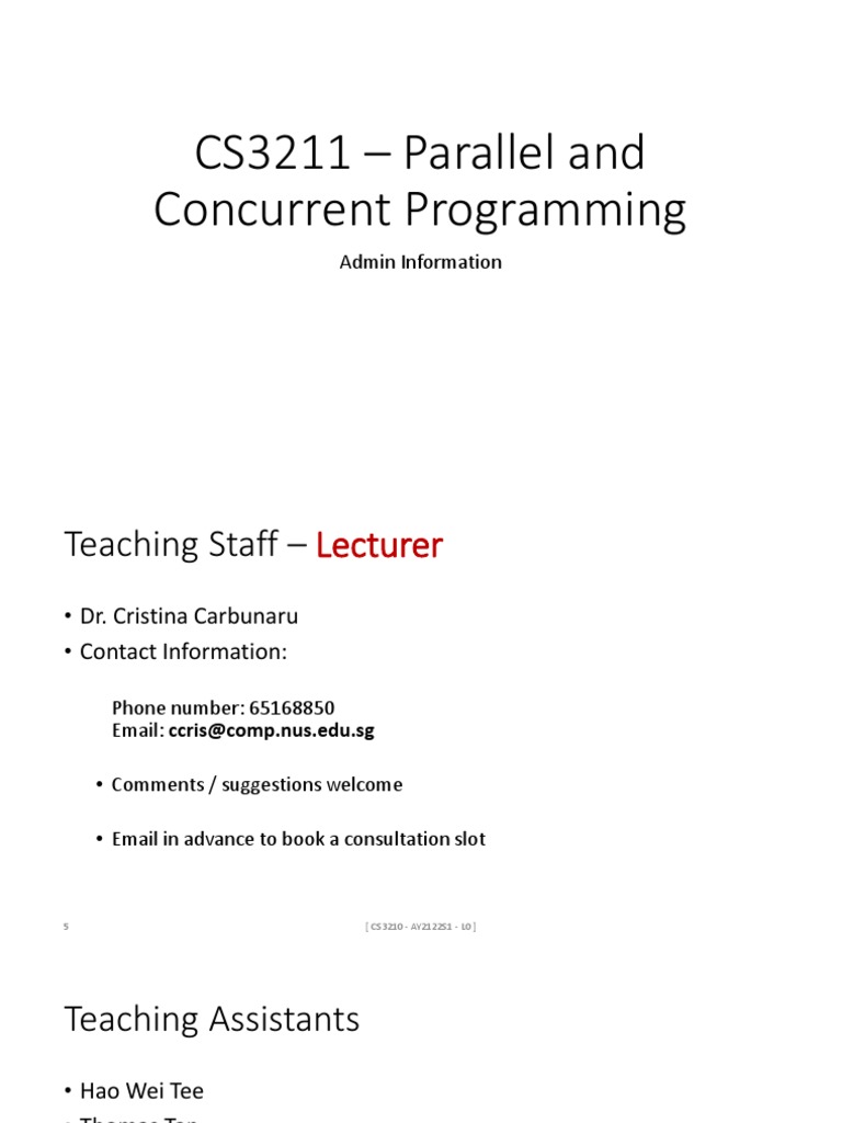 CS3211 - Parallel and Concurrent Programming: Admin Information ...