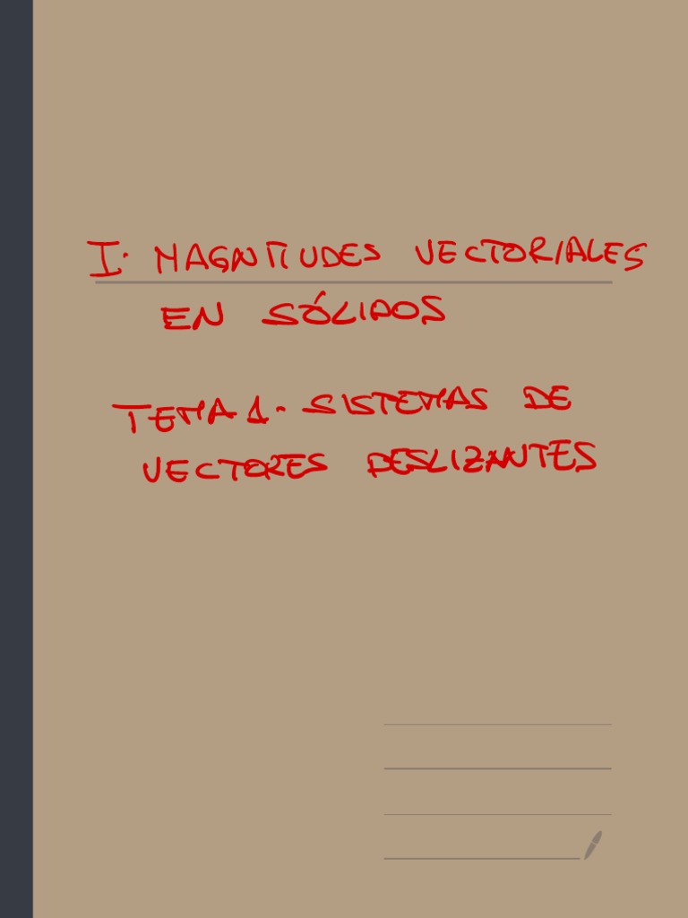 Tema 1-Vectores Deslizantes - Clases | PDF | Vector Euclidiano ...