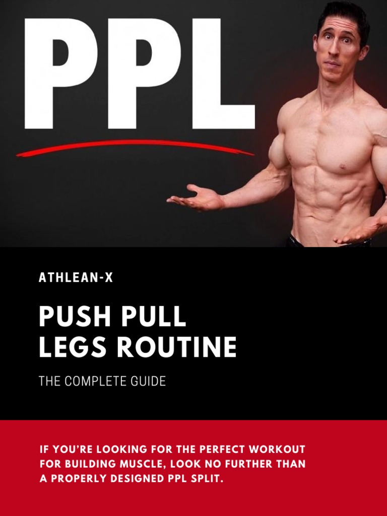ATHLEANX PPL Workout | PDF | Strength Training | Management Of Obesity