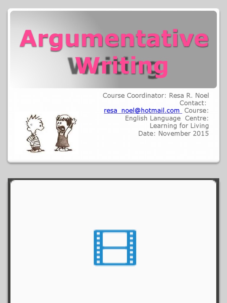 Argumentativewritingnov 2015 | PDF | Essays | Argument
