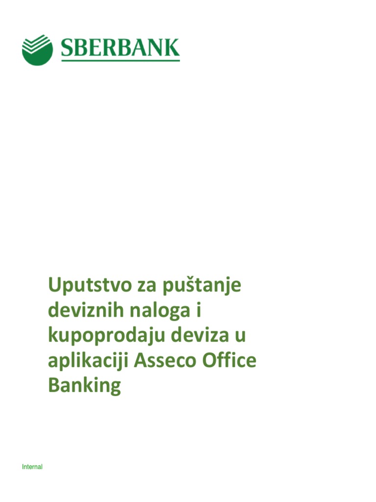 Uputstvo Za Pustanje Deviznih Naloga I Kupoprodaju Deviza U Aplikaciji ...