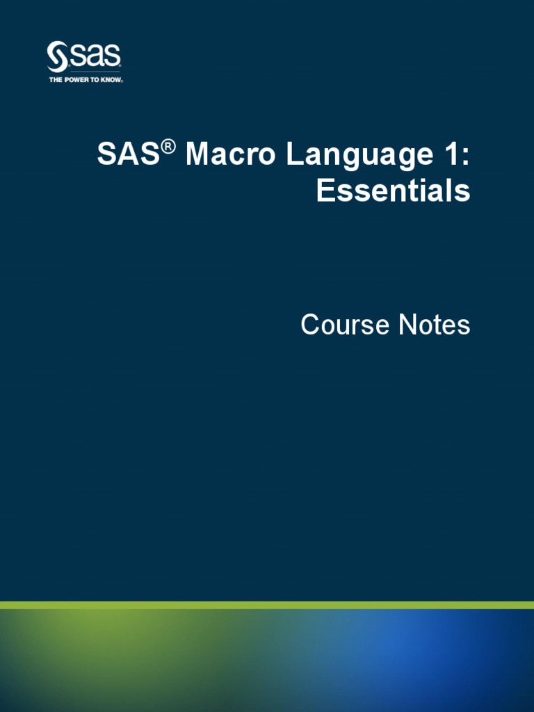 LWMC1V2 001 | PDF | Sas (Software) | Macro (Computer Science)