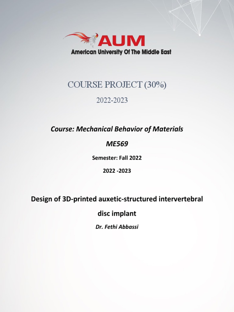 ME569 - Project - Fall 2022 | PDF | 3 D Printing | Design