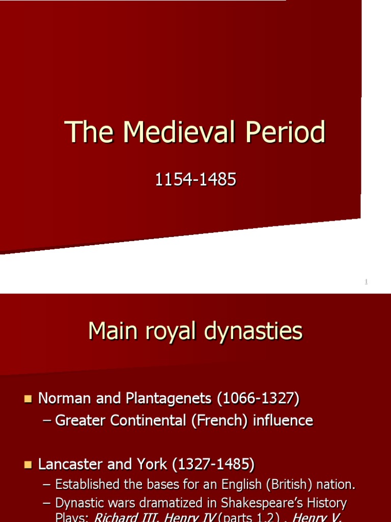 The Medieval Period | PDF | House Of York | Kingdom Of England
