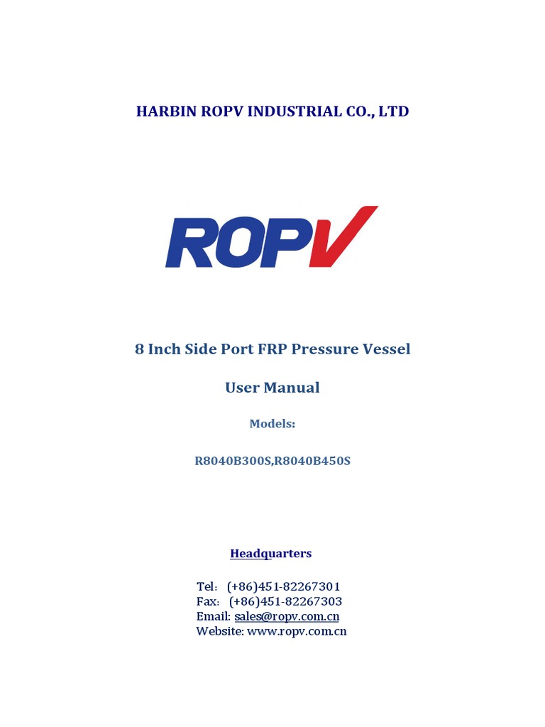 Harbin Ropv Industrial Co., LTD: 8 Inch Side Port FRP Pressure Vessel ...