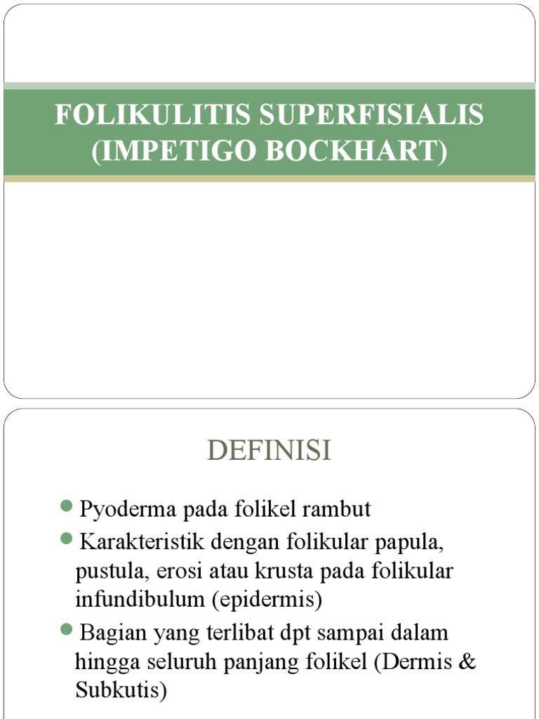 Folikulitis Superfisialis (Impetigo Bockhart) | PDF