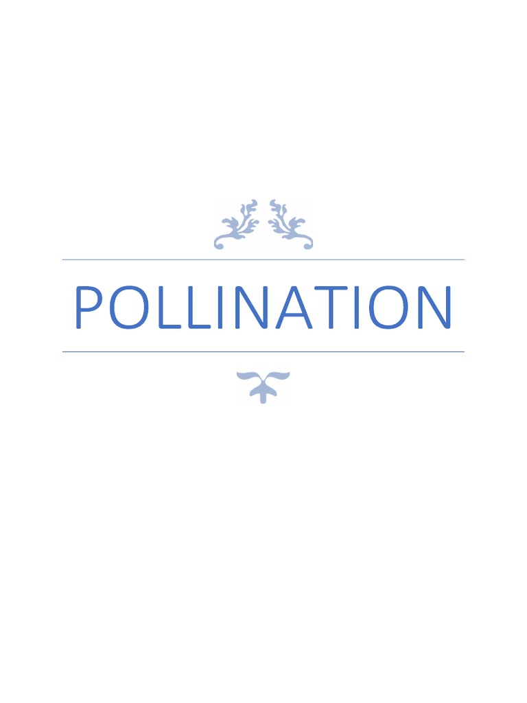 Pollination | PDF | Flowers | Pollination