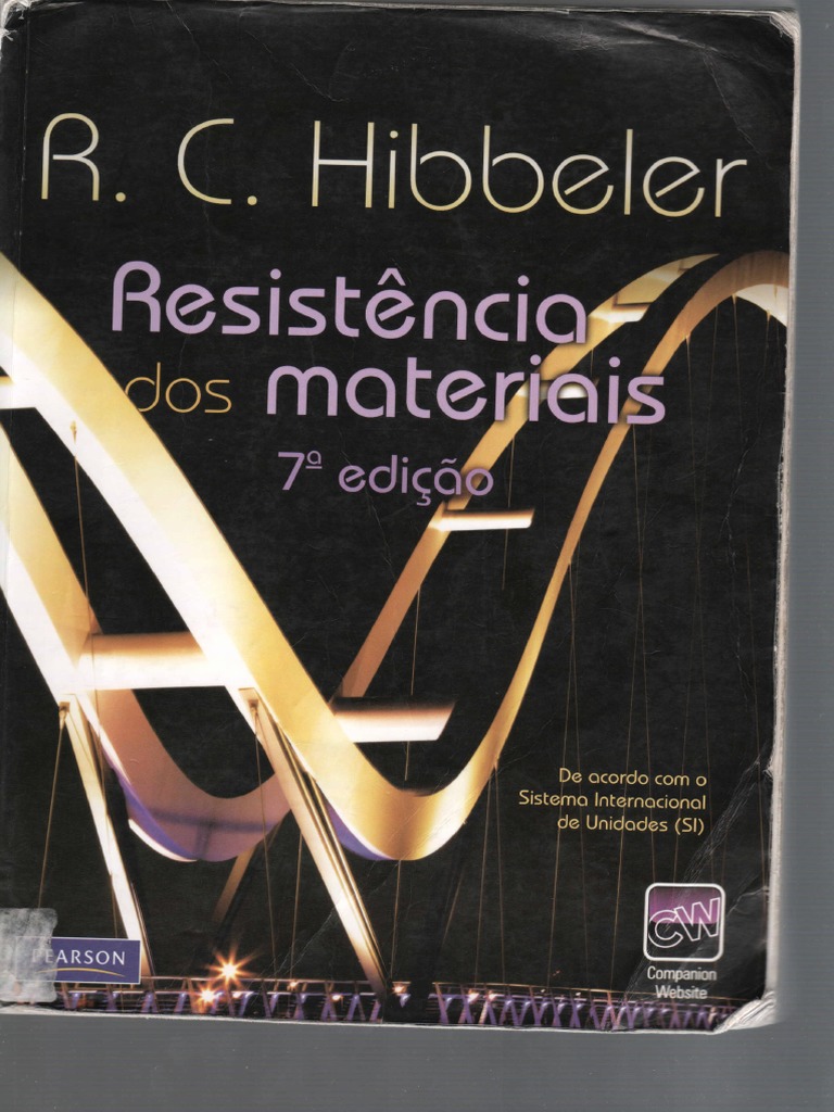 Resistencia Dos Materiais - 7 Edição - R.C.hibbeler | PDF