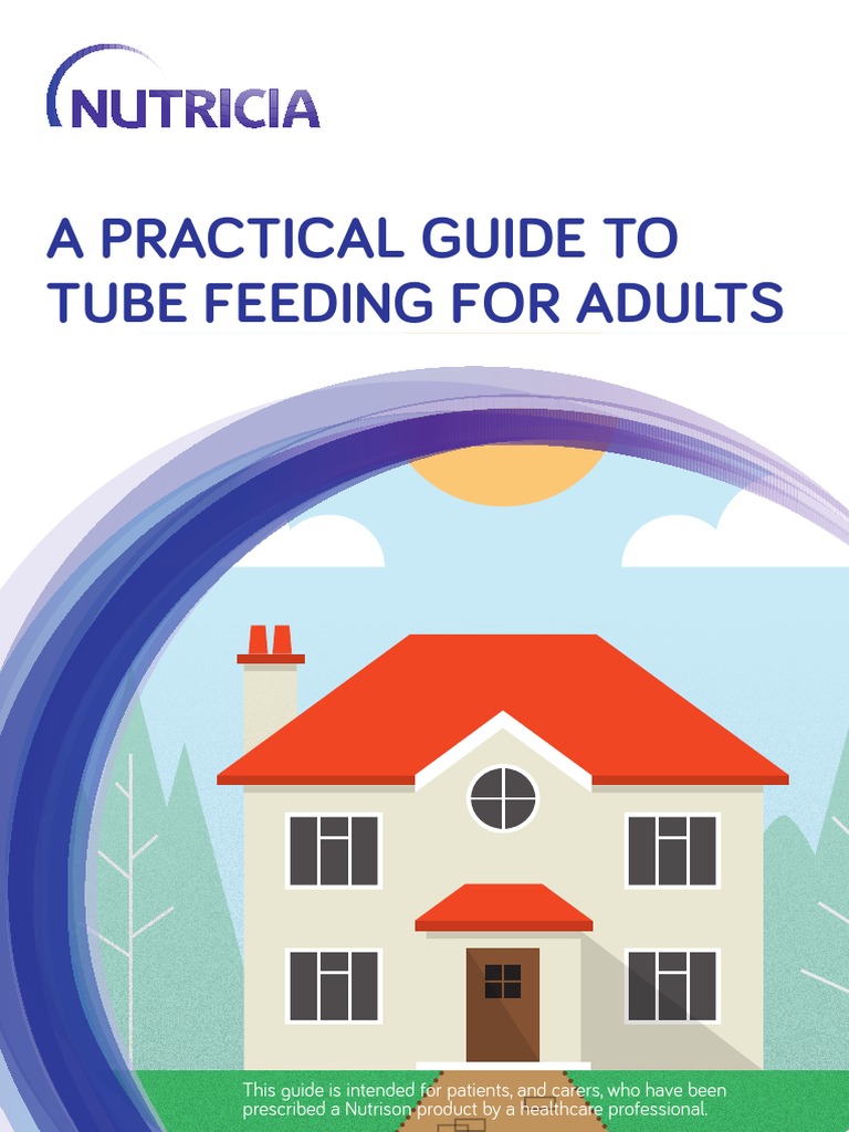 A Practical Guide To Tube Feeding For Adults | PDF | Clinical Medicine ...