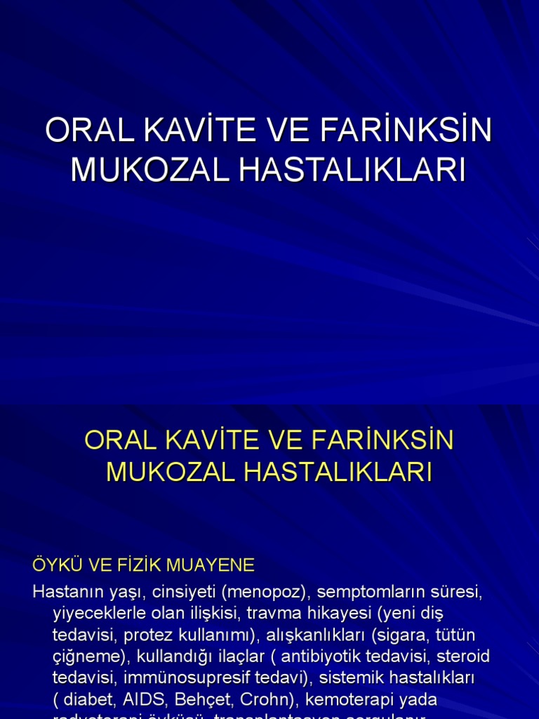 Oral Kavite Ve Farenksin Mukozal Hastaliklari DR Yuksel | PDF