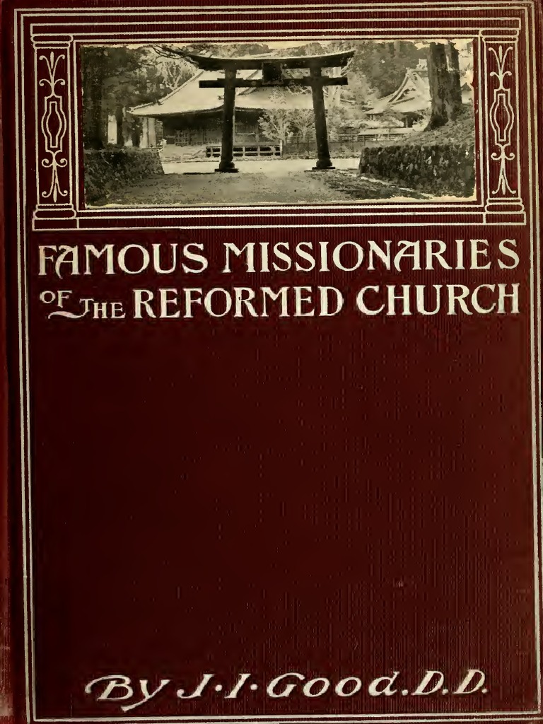Famous Missionaries of The Reformed Church | PDF | Eucharist ...