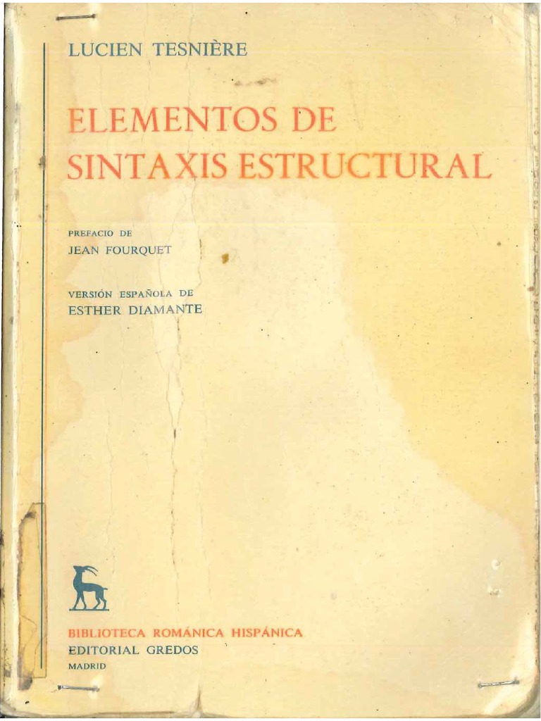 TESNIERE L - Elementos de Sintaxis Estructural Tomo 1 | PDF