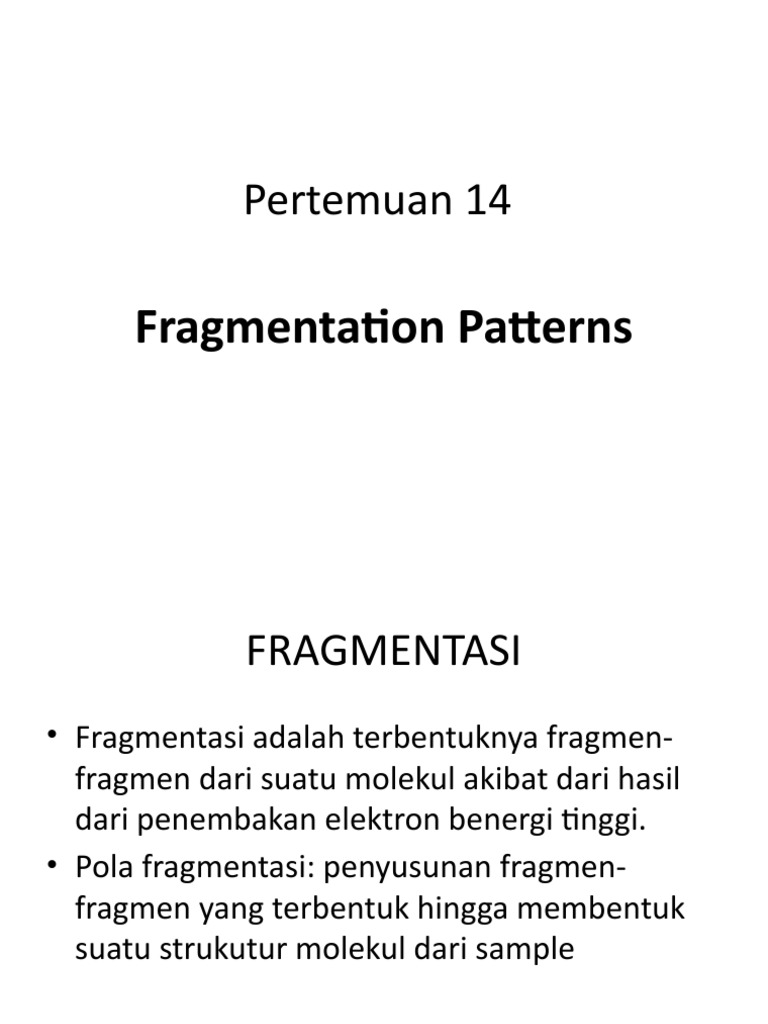 Pertemuan 14 Pola Fragmentasi | PDF