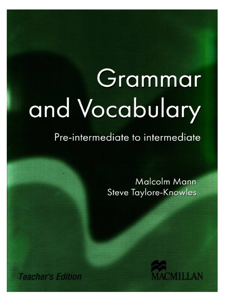 Mann Malcolm Taylore-Knowles Steve Grammar and Vocabulary Pre ...