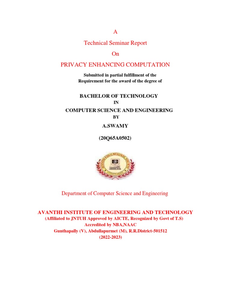 A Technical Seminar Report On Privacy Enhancing Computation: Bachelor of Technology Computer ...