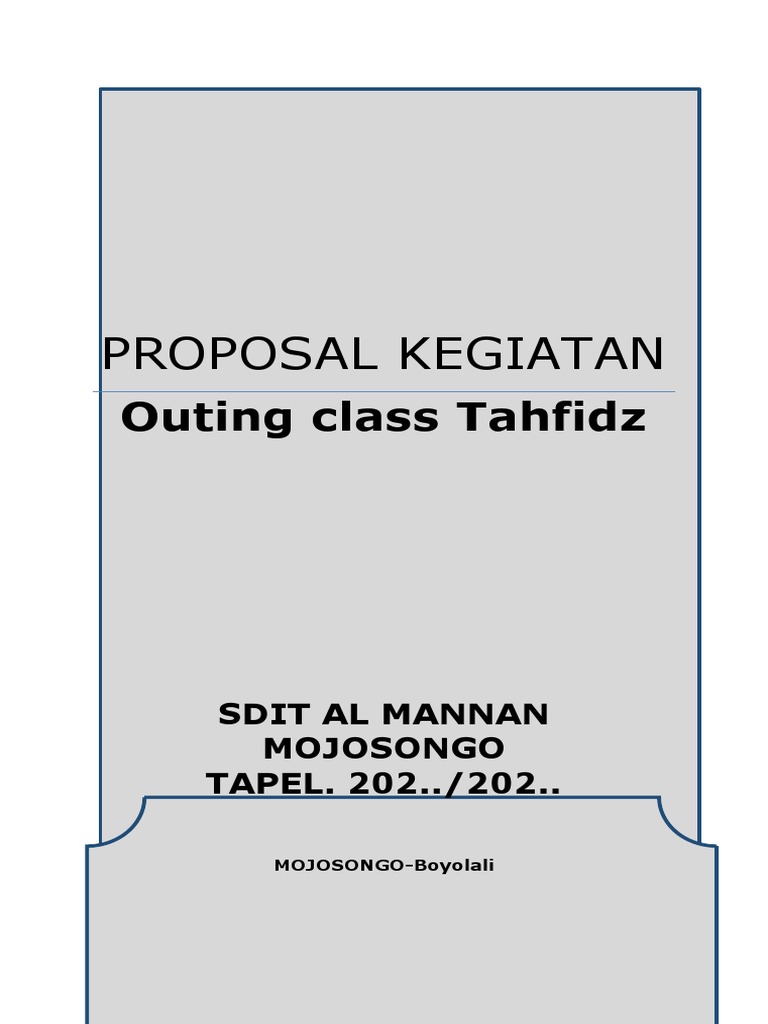 PROP Keg Outin Class Tahfidz | PDF | Perjalanan