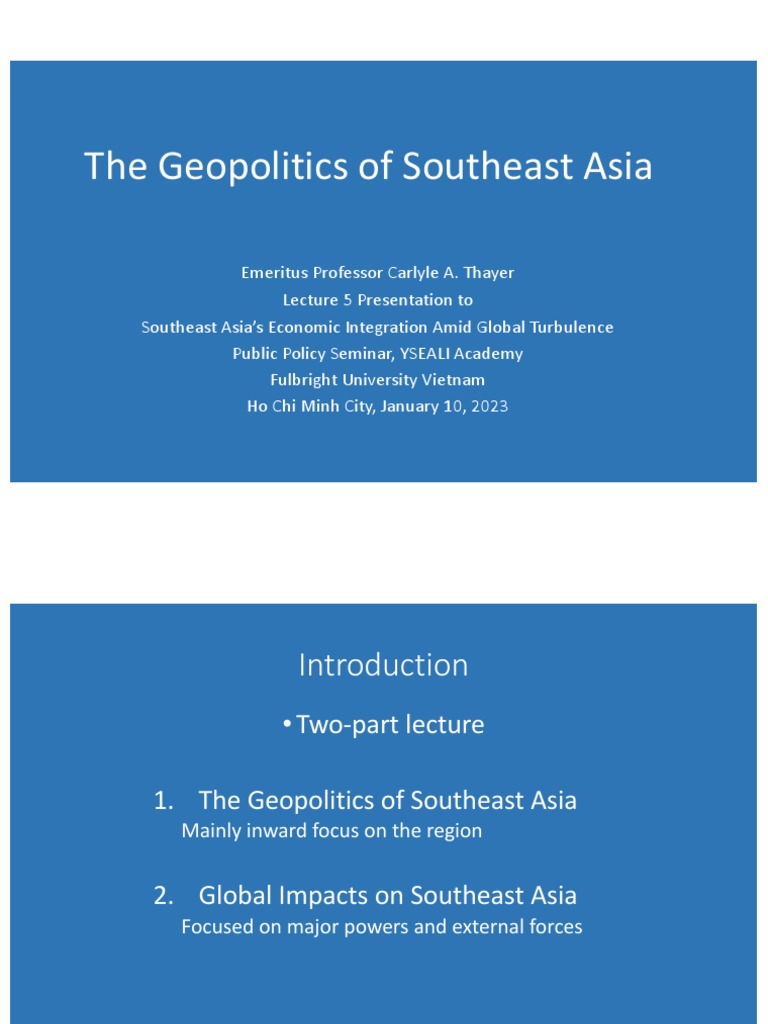 Thayer, The Geopolitics of Southeast Asia | PDF | Southeast Asia | Mekong