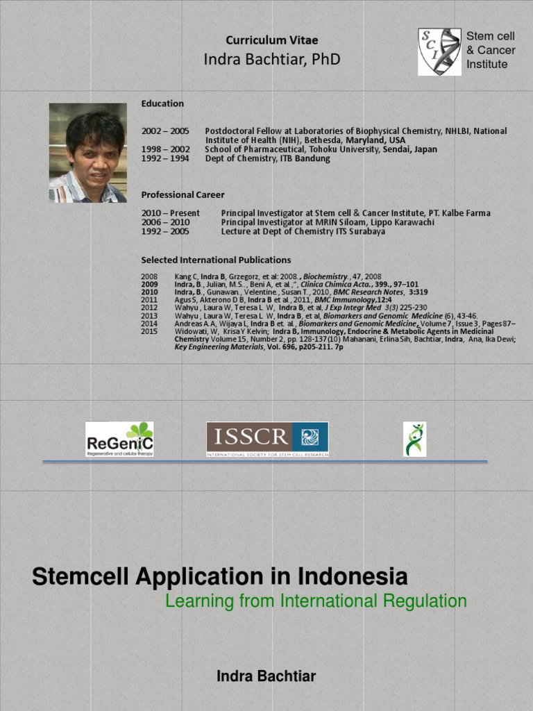 Bp. Indra Bachtiar, DR., PH.D - Application of Stem Cell in Indonesia | PDF | Stem Cell ...