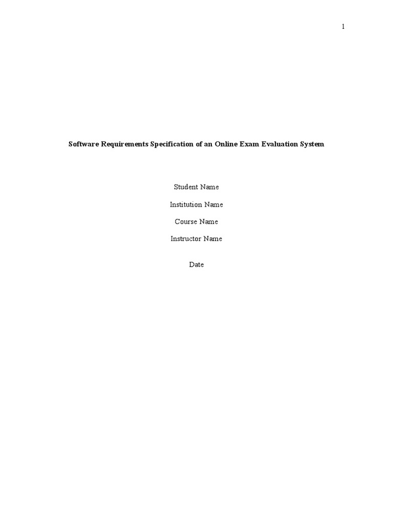 Software Requirements Specification Of An Online Exam Evaluation System