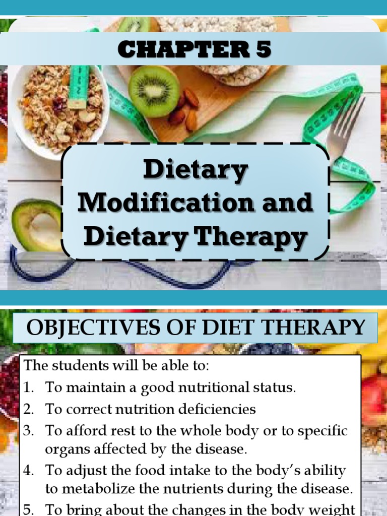 Dietary Modification and Therapy Overview | PDF | Foods | Diet & Nutrition