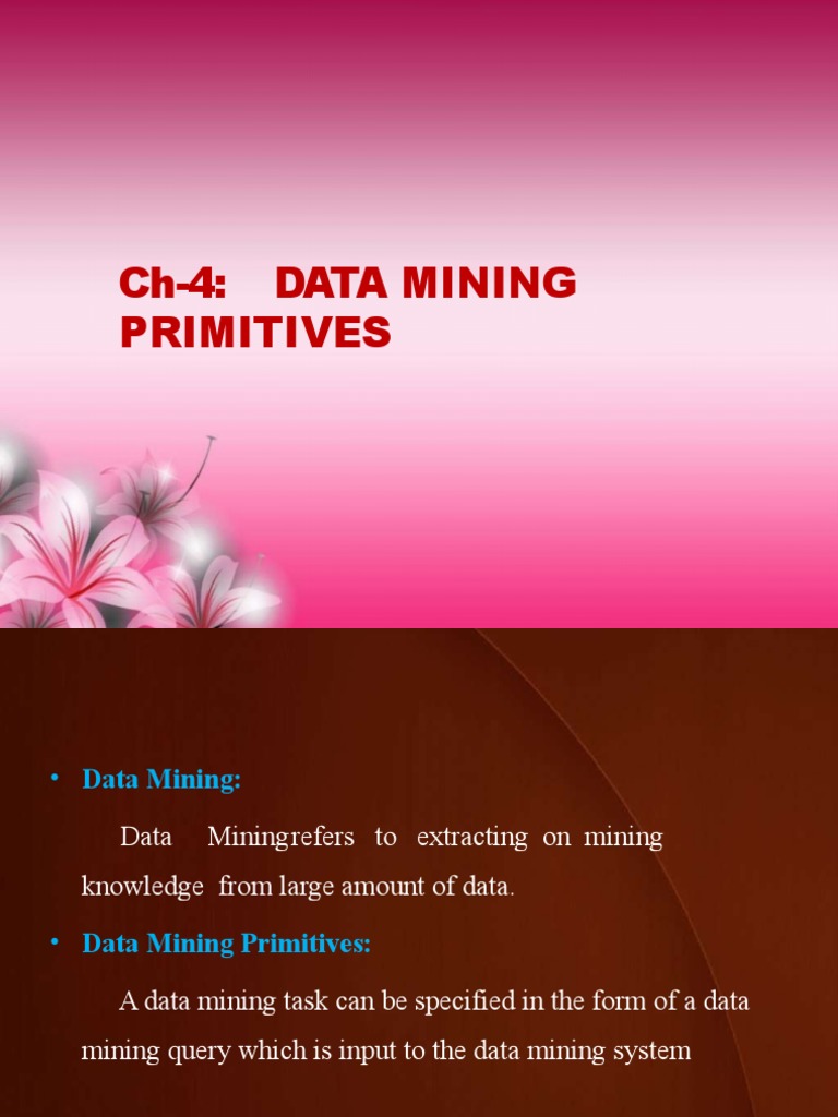 Ch-4 Data Mining Knowledge Representation Premitives | PDF | Data ...