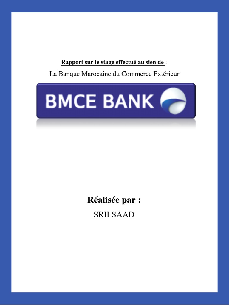 Rapport de Stage BMCE | PDF | Chèque | Banques