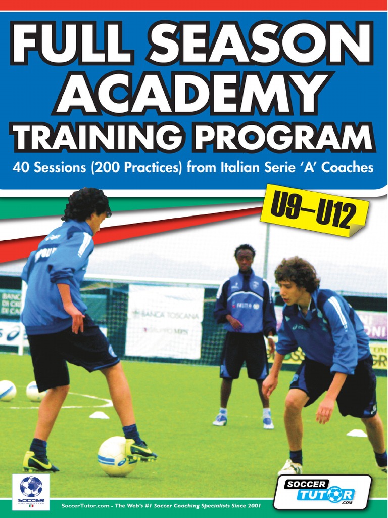 SAMPLE - Full Season Academy Training Program U9-12 | PDF | Ball Games ...