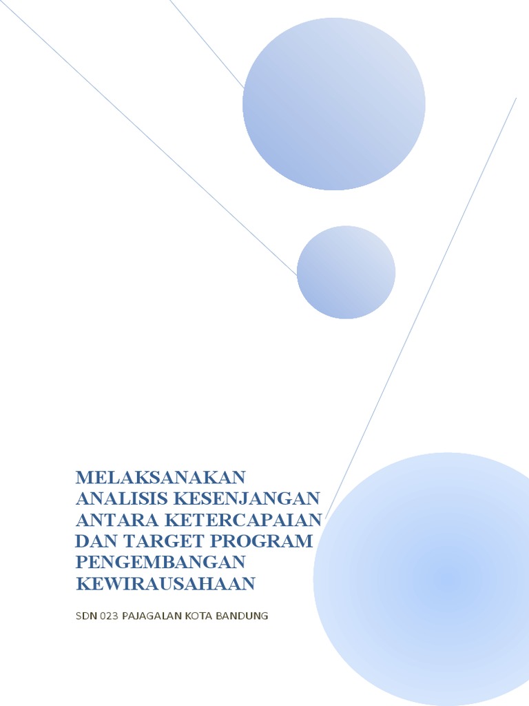 Melaksanakan Analisis Kesenjangan Antara Ketercapaian Dan Target Program Pengembangan ...