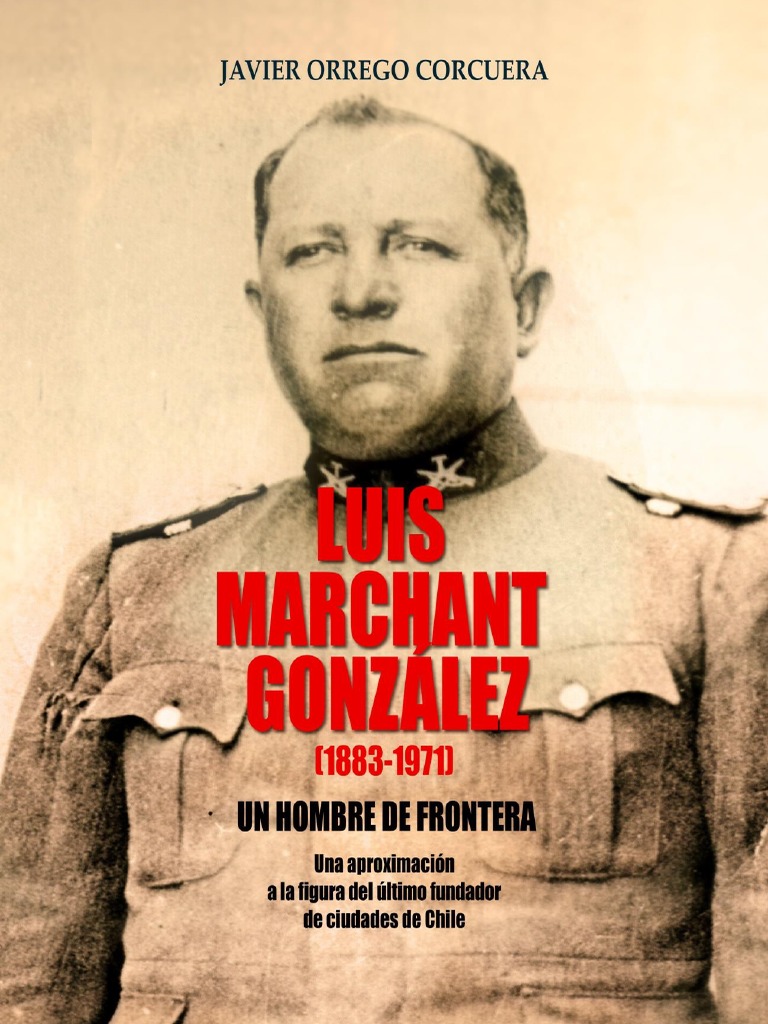 Luis Marchant Gonzalez 1883 1971 | PDF | Chile | Santiago