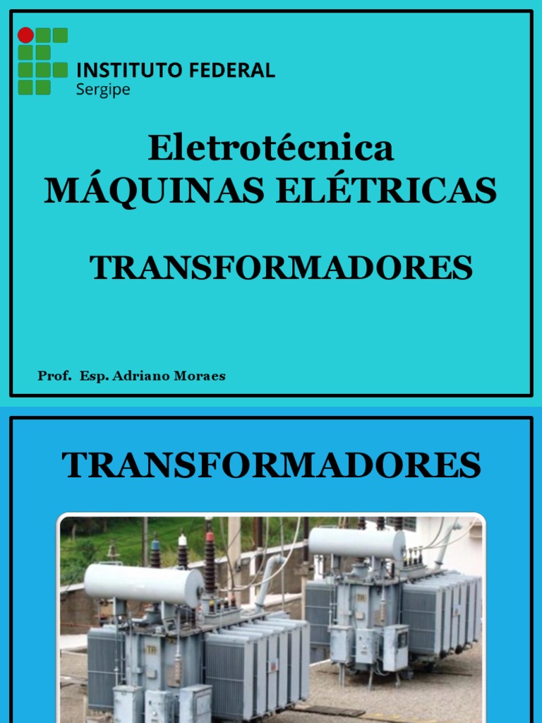 Cap 02 - Aula 01 - Transformadores 1 | PDF | Transformador | Física