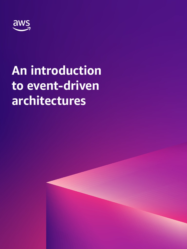 Intro Event Driven Architectures Guide | PDF | Software As A Service | Amazon Web Services