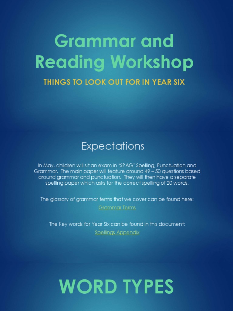 Year 6 Grammar and Reading Workshop | PDF | Adverb | Verb