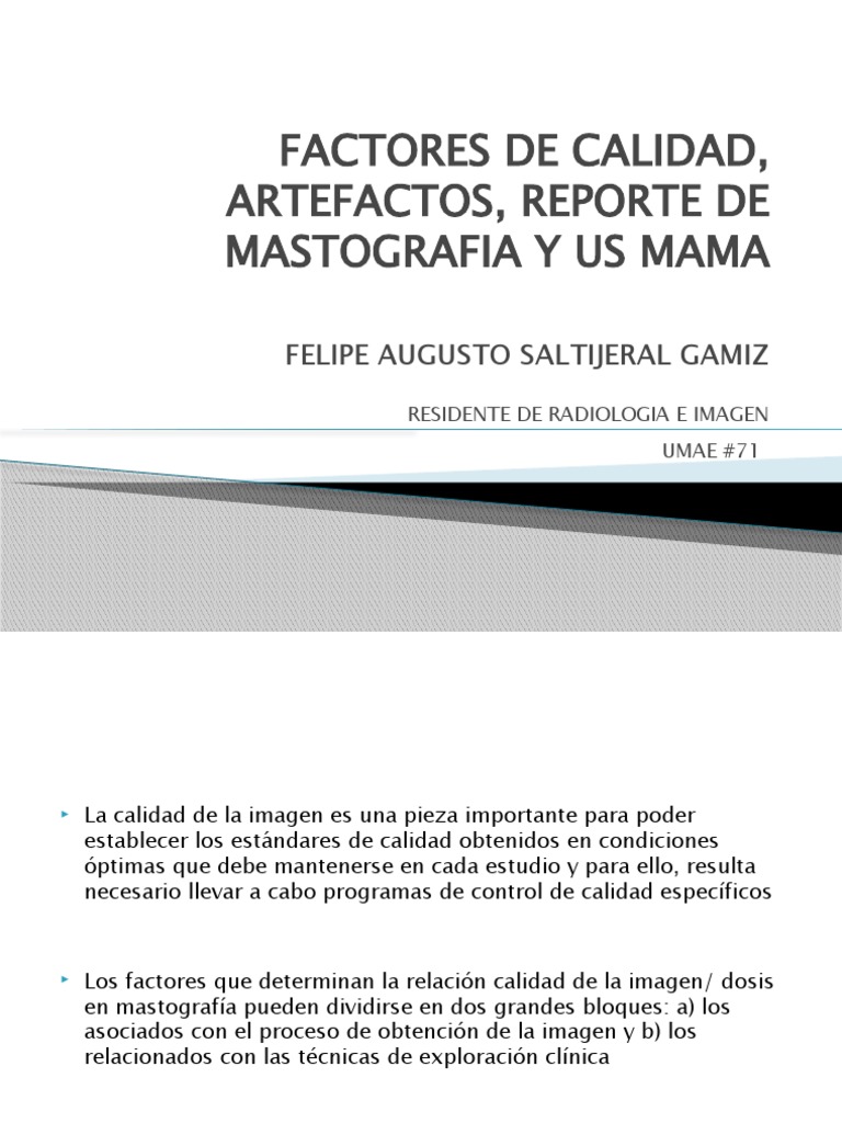 Factores de Calidad, Artefactos, Reporte de | PDF | Óptica | Pecho