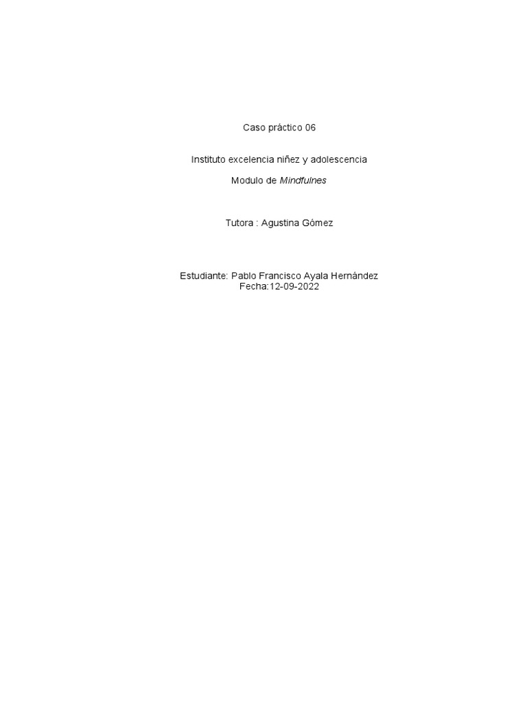 2022-09 caso practico 06-Pablo Ayala Hernández | PDF | Mente | Las emociones