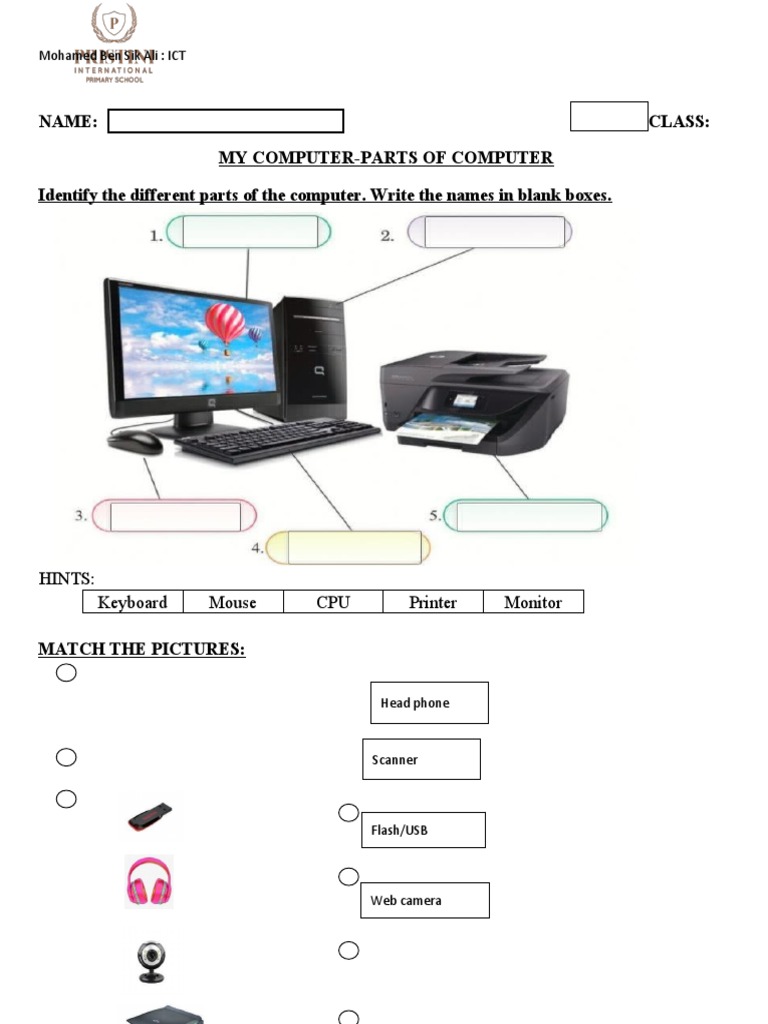 Name: Class: My Computer-Parts of Computer Identify The Different Parts ...