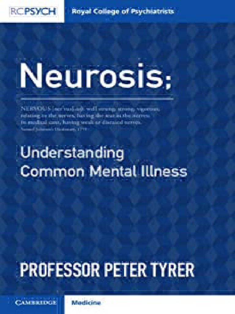 Neurosis | PDF | Psychiatry | Mental Disorder