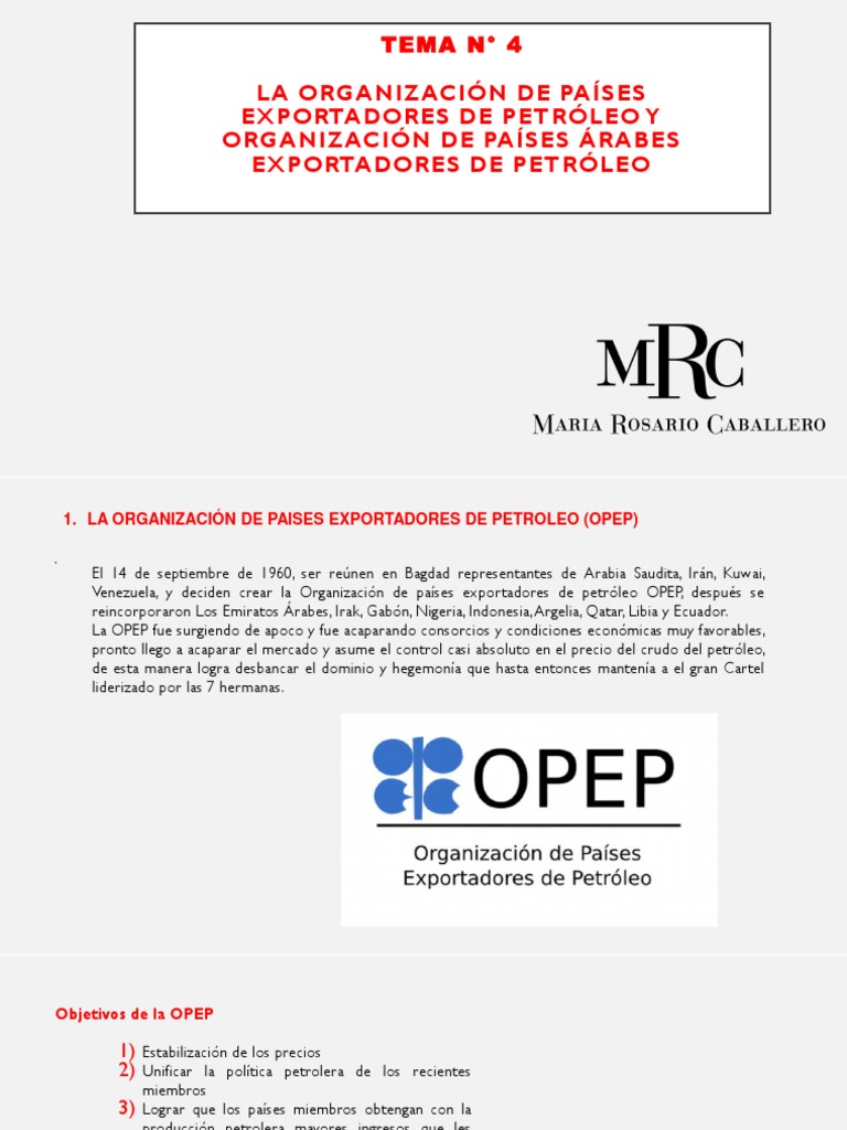 Objetivos y Creación de la OPEP | PDF | OPEP | Petróleo