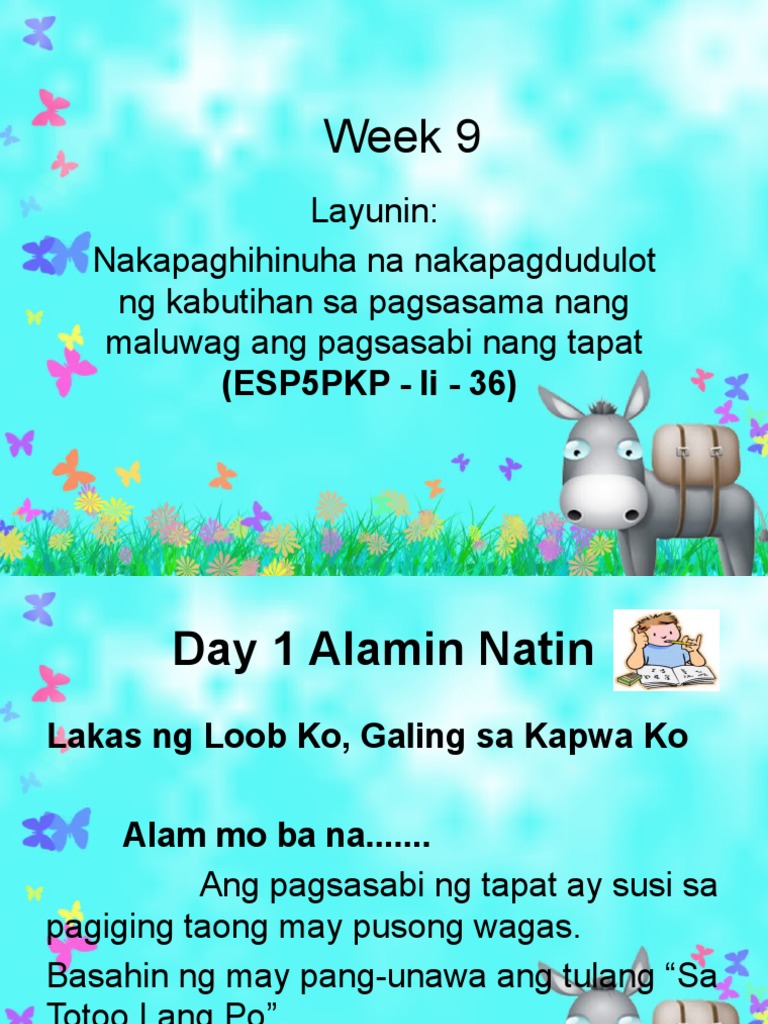 Week 9: Layunin: Nakapaghihinuha Na Nakapagdudulot NG Kabutihan Sa ...