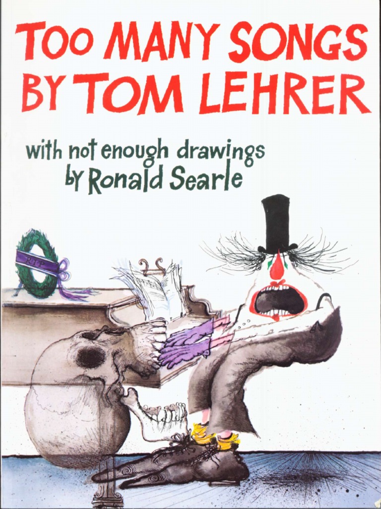 Too Many Songs by Tom Lehrer | PDF