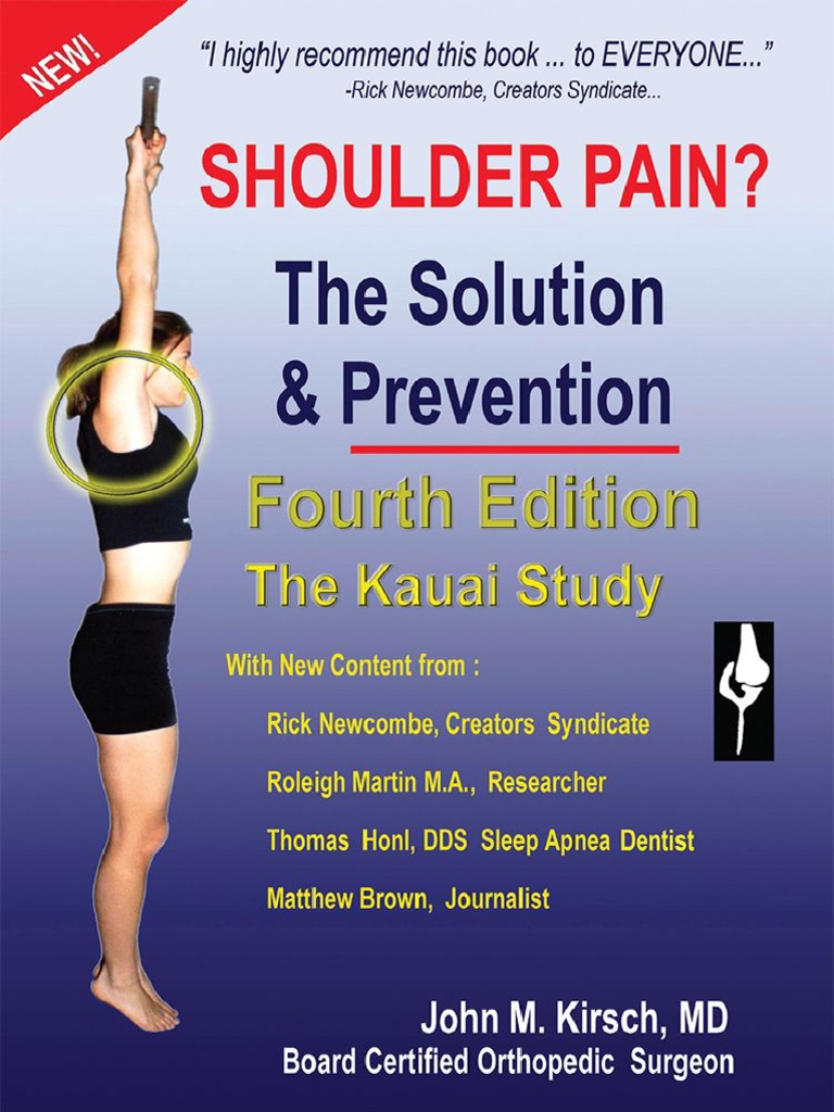 Shoulder Pain - The Solution & Prevention - Fourth Edition by Kirsch M ...